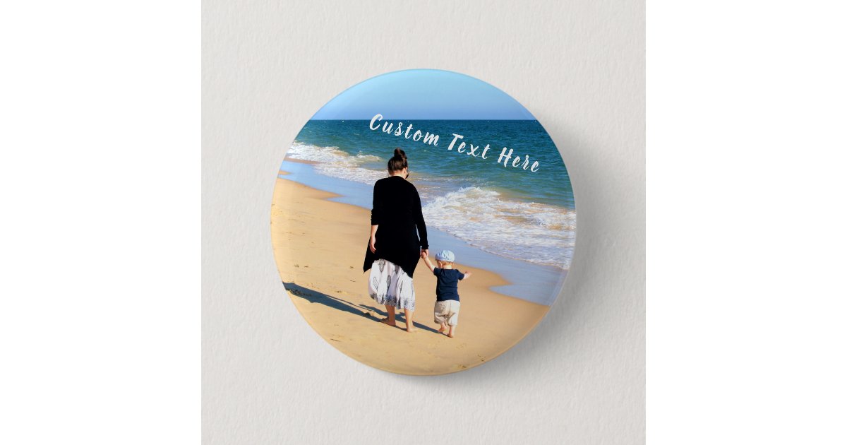 Personalized Custom Photo Button with Text | Zazzle