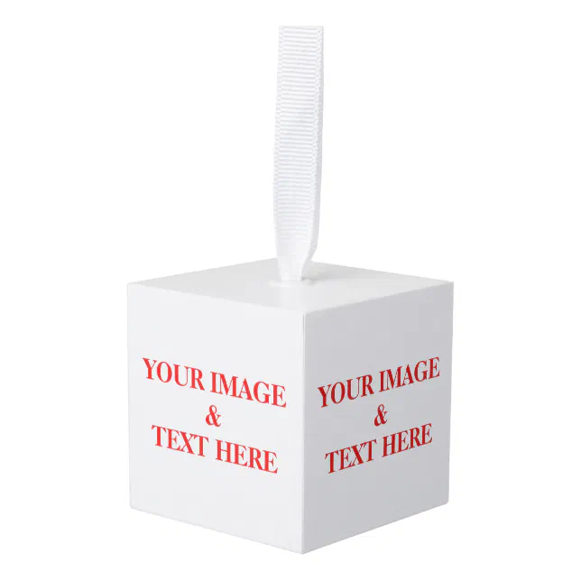 Personalized Custom Your Own Photo & Text Cube Ornament | Zazzle