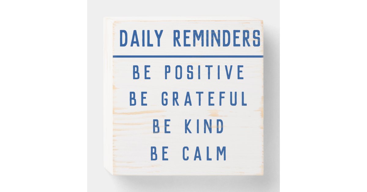 PERSONALIZED DAILY REMINDERS wooden box sign | Zazzle
