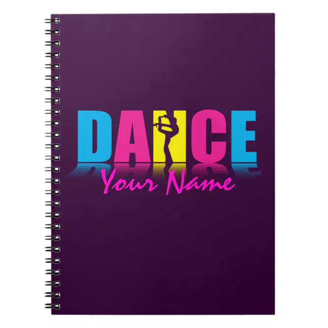 Personalized Dance Dancer Notebook | Zazzle