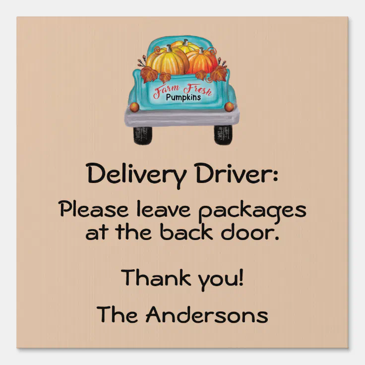 Personalized Delivery Driver Instructions Sign | Zazzle