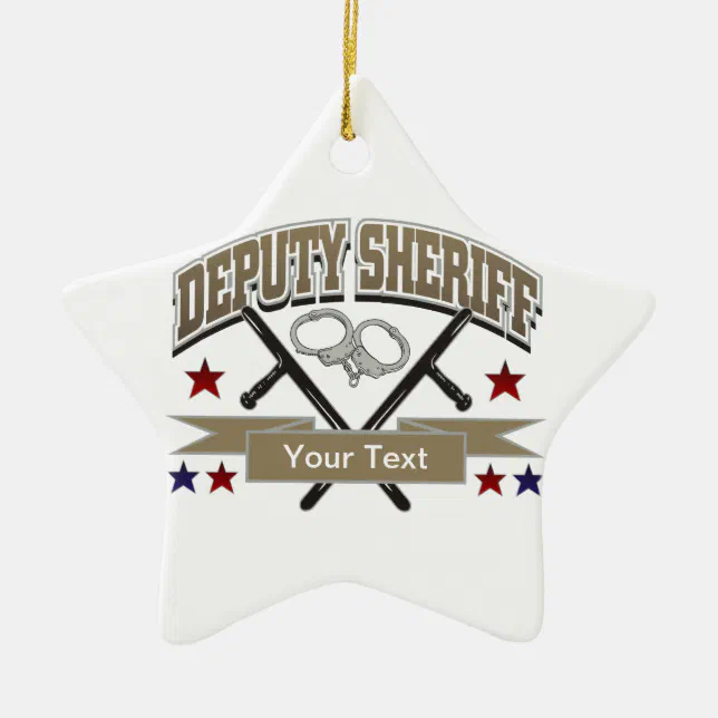Personalized Deputy Sheriff Ceramic Ornament | Zazzle