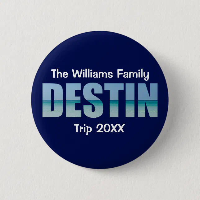 Personalized Destin Beach Trip Cool Blue Button | Zazzle