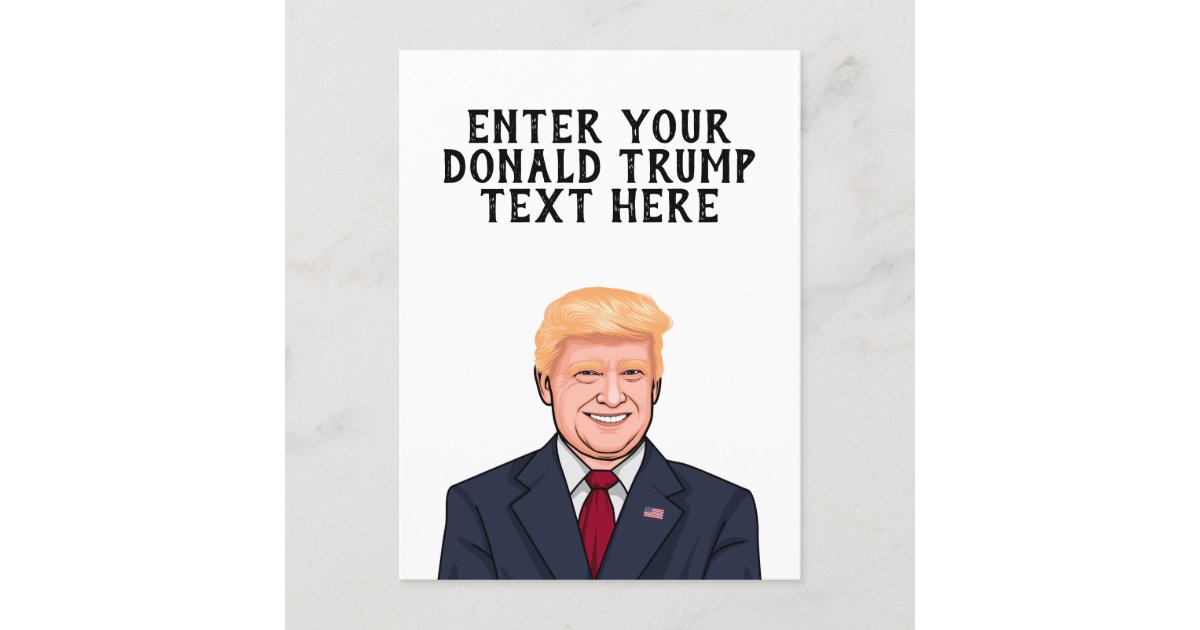 PERSONALIZED DONALD TRUMP POSTCARD | Zazzle