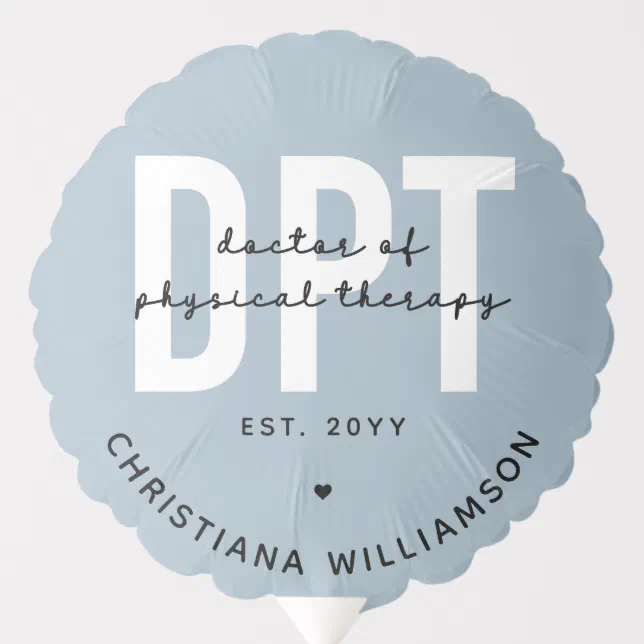 Personalized DPT Doctor of Physical Therapy Balloon | Zazzle