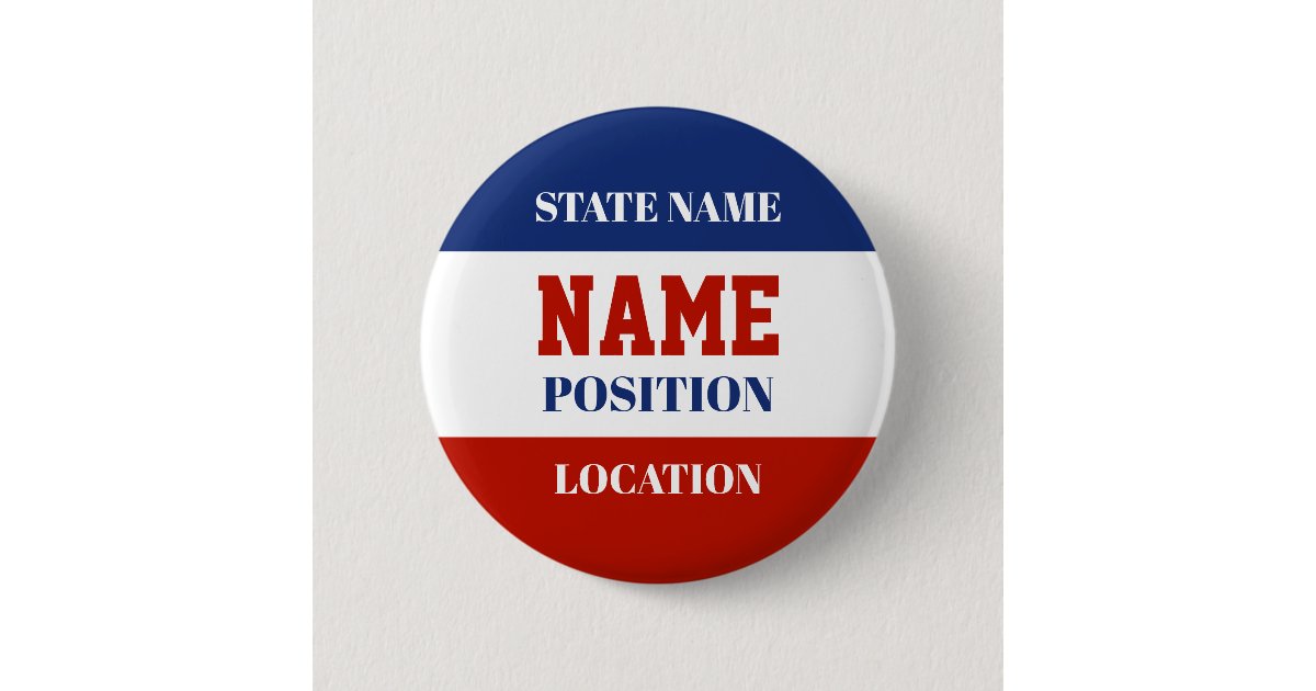 Personalized Election Campaign Button | Zazzle