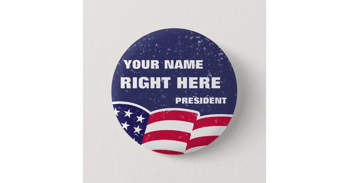 Personalized "For President" Button | Zazzle