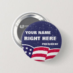 Personalized "For President" Button | Zazzle