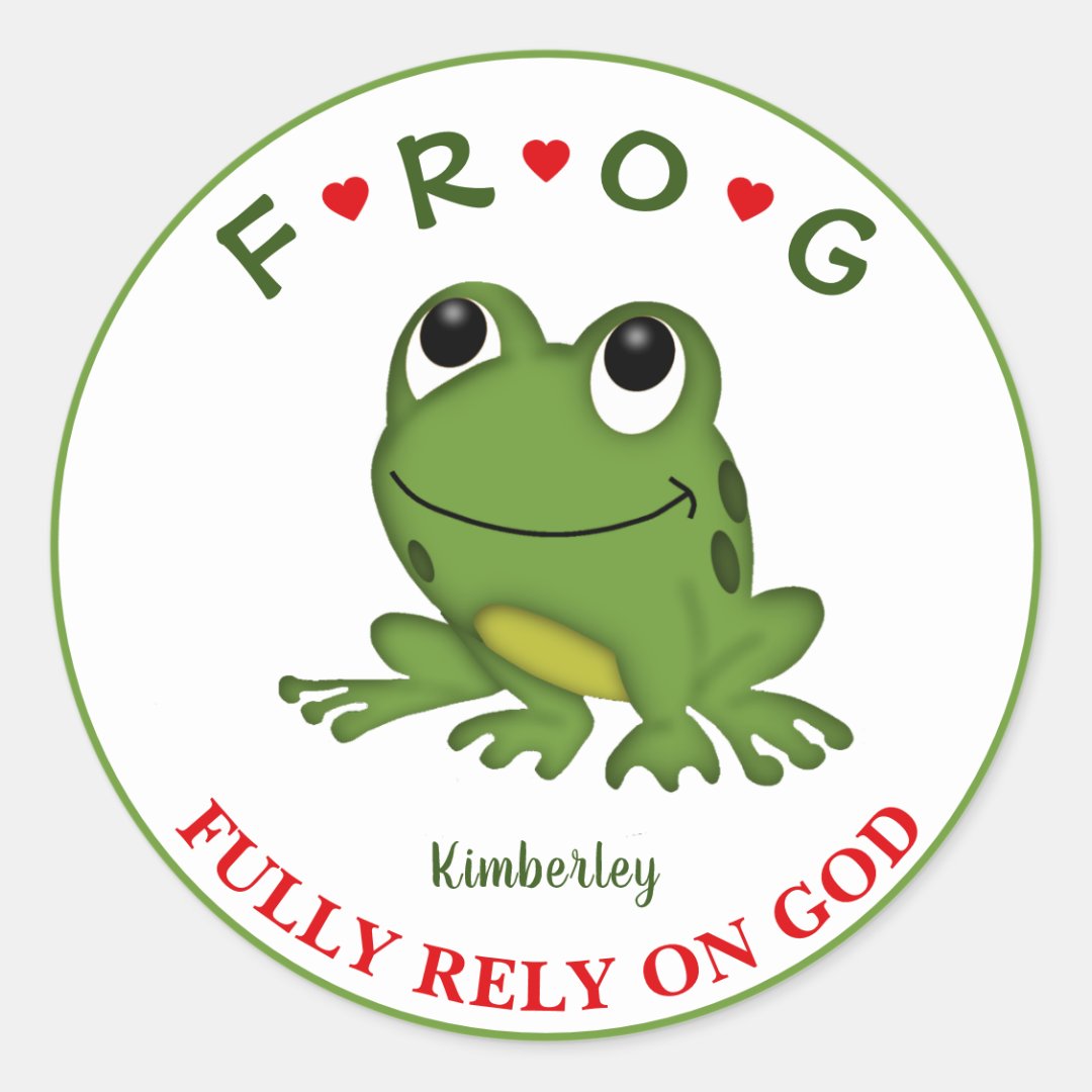 Personalized Fully Rely on God Frog Classic Round Sticker | Zazzle