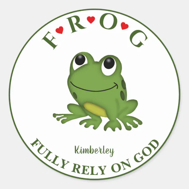 Personalized Fully Rely on God Frog Classic Round Sticker | Zazzle