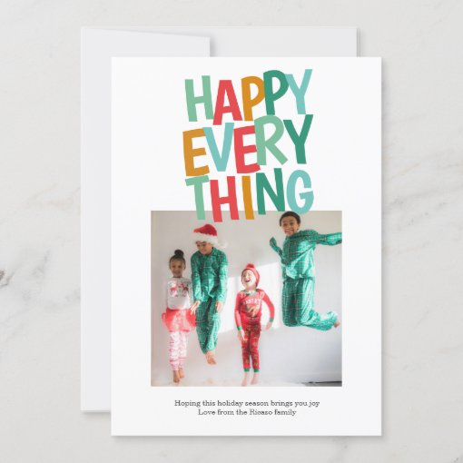 Personalized Fun Photo Happy Everything Christmas Holiday Card | Zazzle
