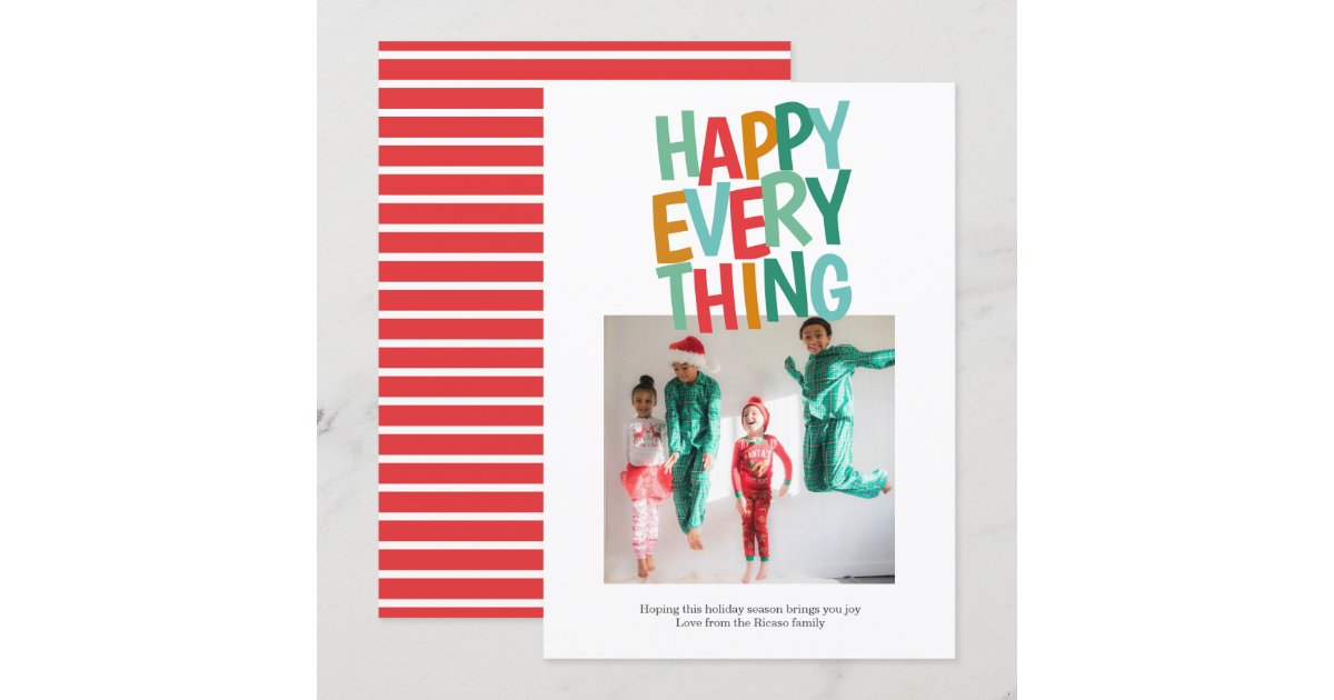 Personalized Fun Photo Happy Everything Christmas Holiday Card | Zazzle