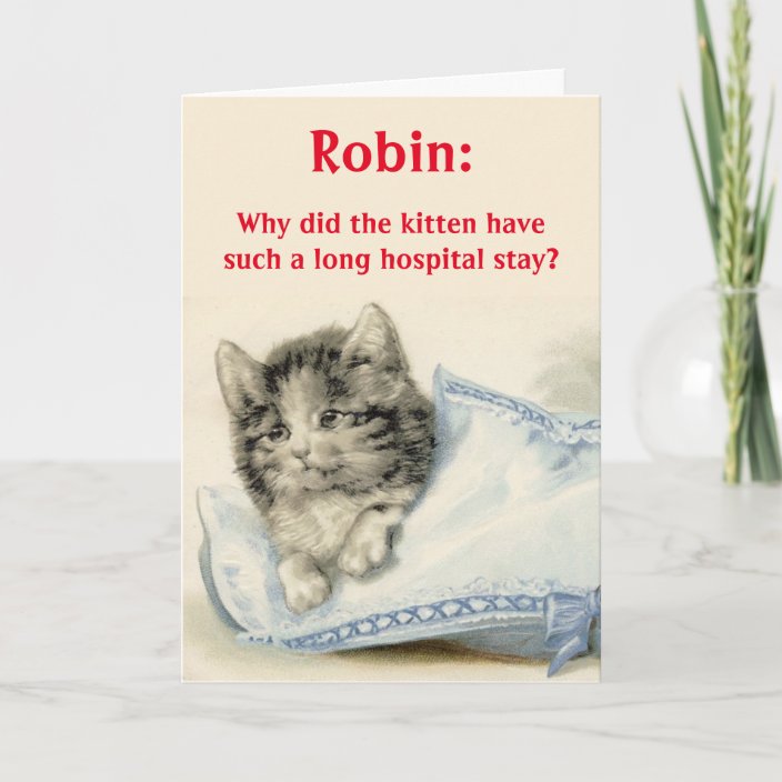 Personalized Get Well Card with Cute Cat Joke | Zazzle.com