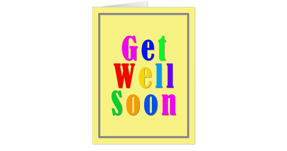 Personalized Get Well Soon Colorful Typography Card | Zazzle