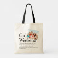 Personalized Girls Weekend Definition Photo Tote Bag | Zazzle