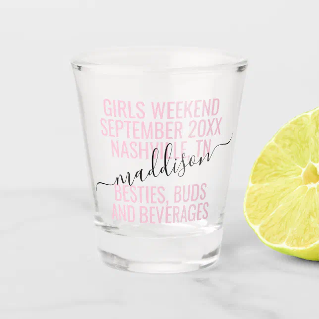Personalized Girls Weekend Friends Trip Custom Shot Glass | Zazzle