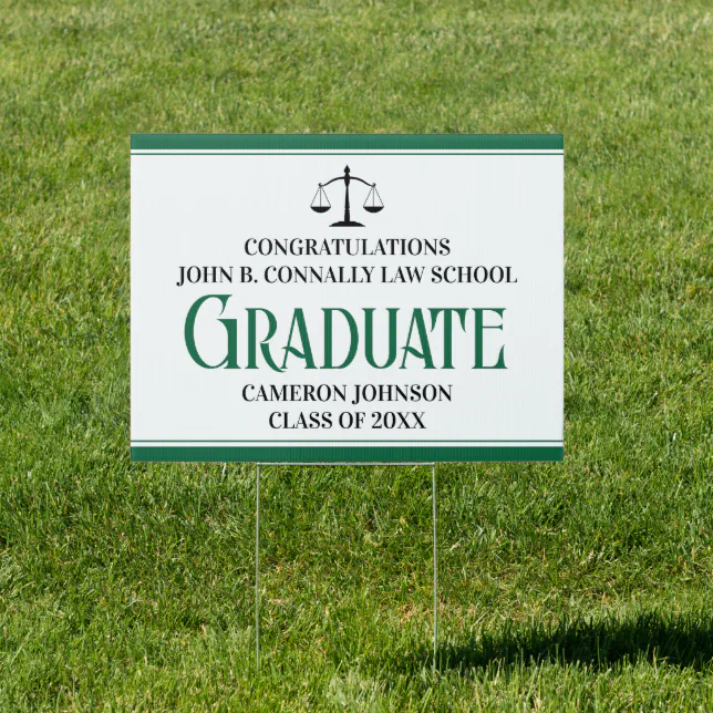 Personalized Green Law School Graduate Yard Sign | Zazzle
