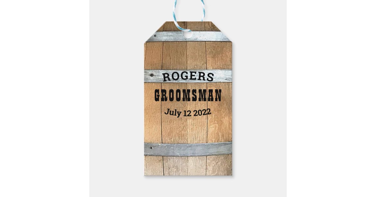 Personalized Groomsman Whiskey Barrel Gift Tags | Zazzle