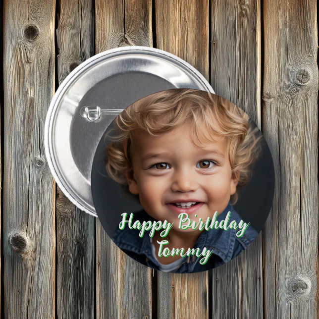 Personalized Happy Birthday Name and Photo Button | Zazzle