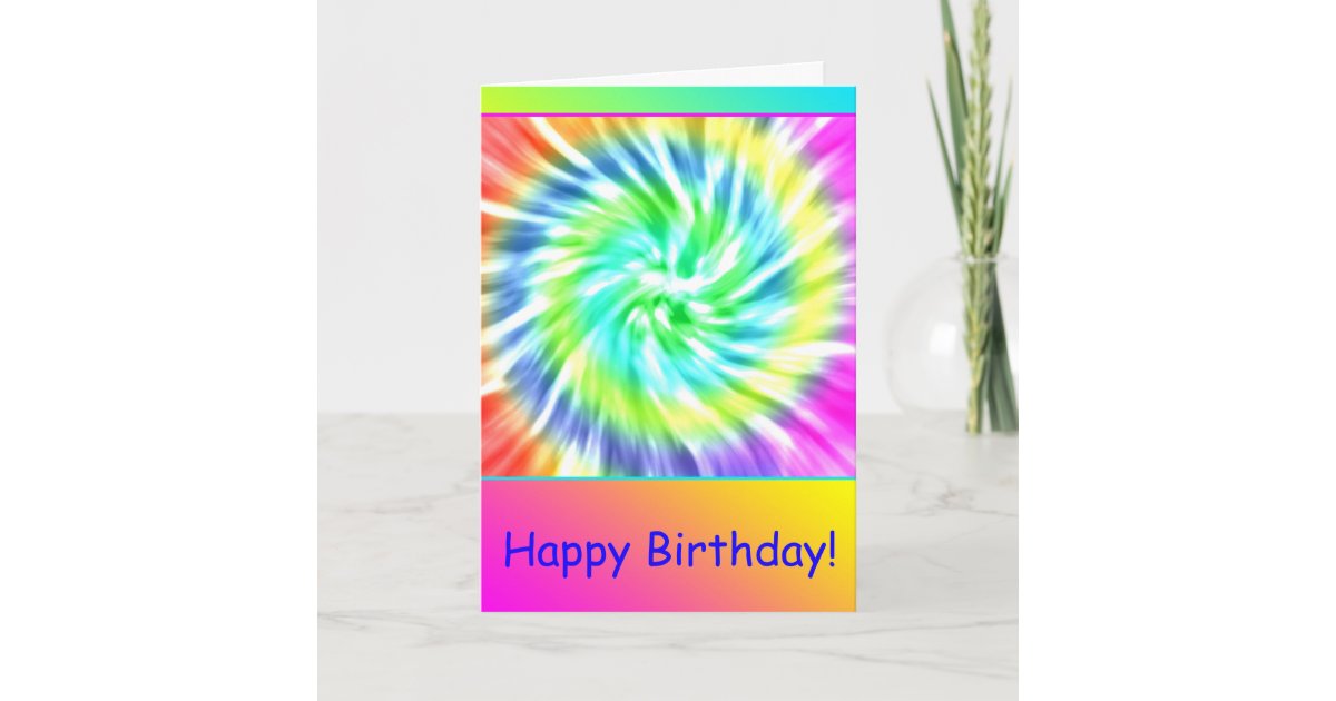 Personalized Happy Birthday Tie Dye Card | Zazzle