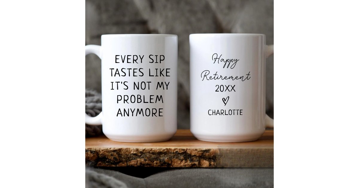 Personalized Happy Retirement Coworker Retired Her Coffee Mug | Zazzle