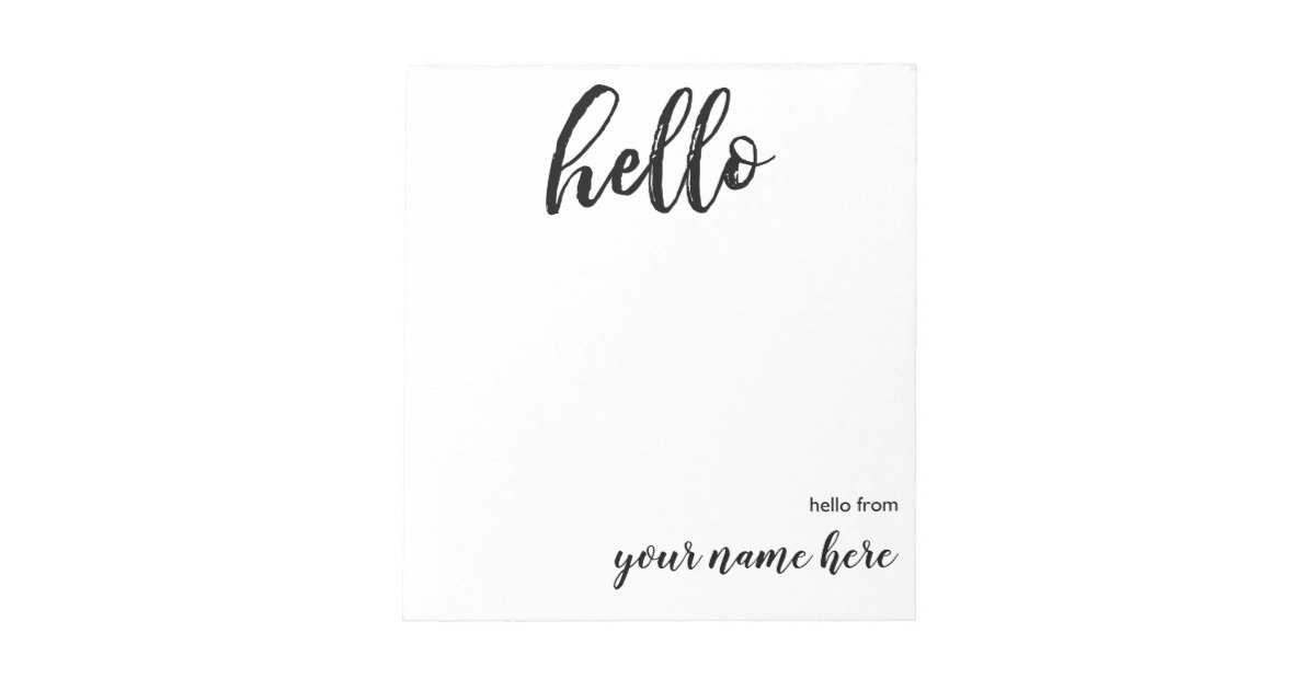 Personalized Hello Notepad | Zazzle