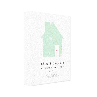 Personalized Home Map Our First Home Gift Canvas Print | Zazzle