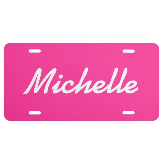 Personalized hot pink license plate with name | Zazzle.com