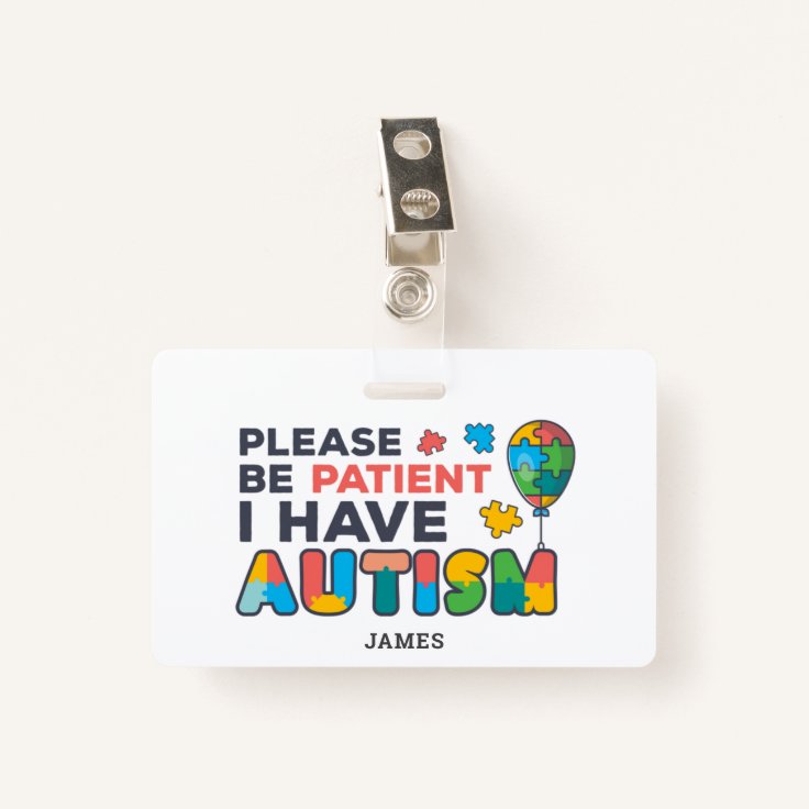 Personalized I Have Autism ID Badge | Zazzle