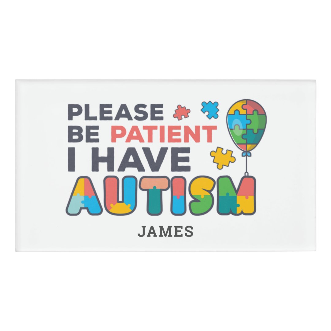 Personalized I Have Autism ID Name Tag | Zazzle