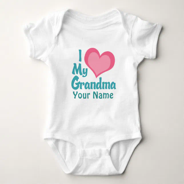 Personalized I Love My Grandma Baby Bodysuit | Zazzle