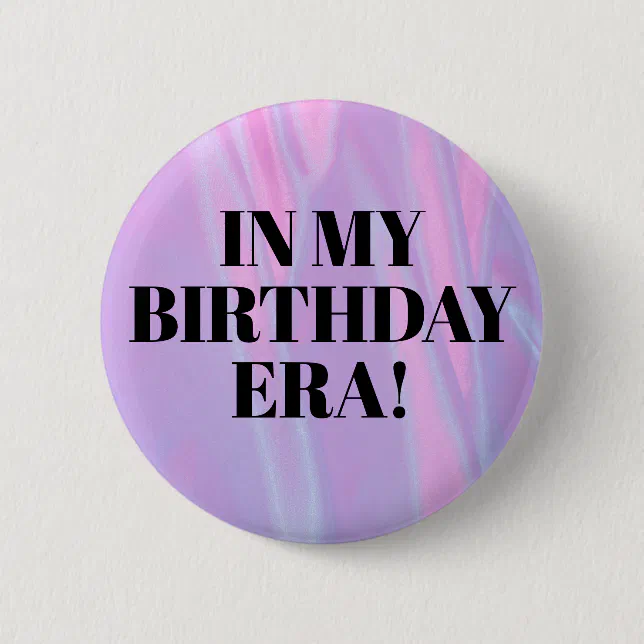 Personalized In Her Birthday Era Party Button | Zazzle