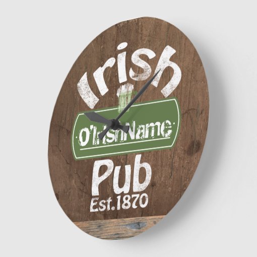 Personalized Irish Pub Old Keg Effect Sign Large Clock | Zazzle
