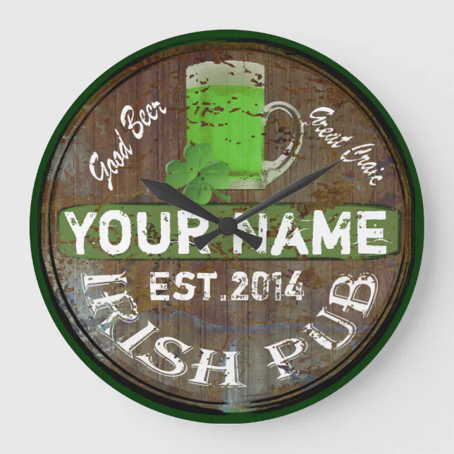 Personalized Irish pub sign Large Clock | Zazzle