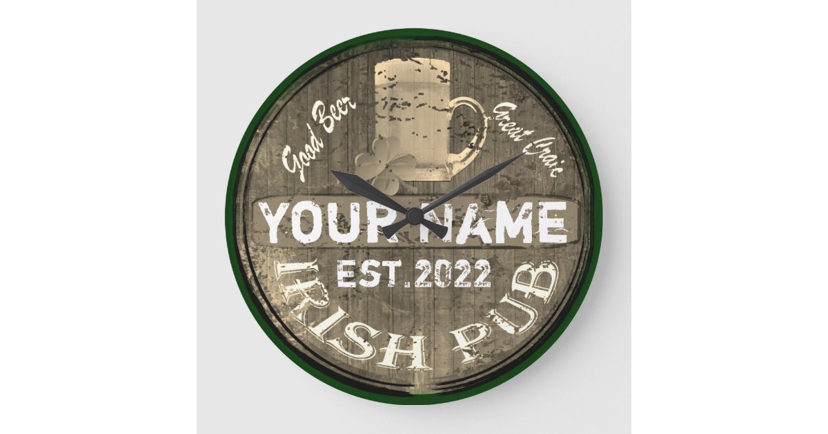 Personalized Irish pub sign Large Clock | Zazzle