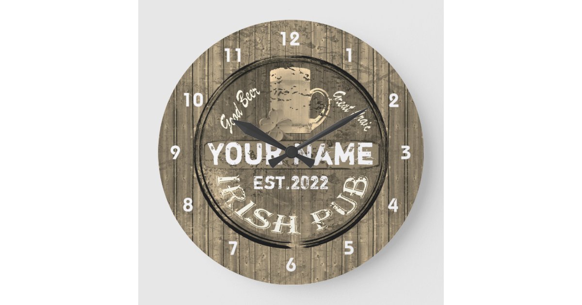 Personalized Irish pub sign Large Clock | Zazzle