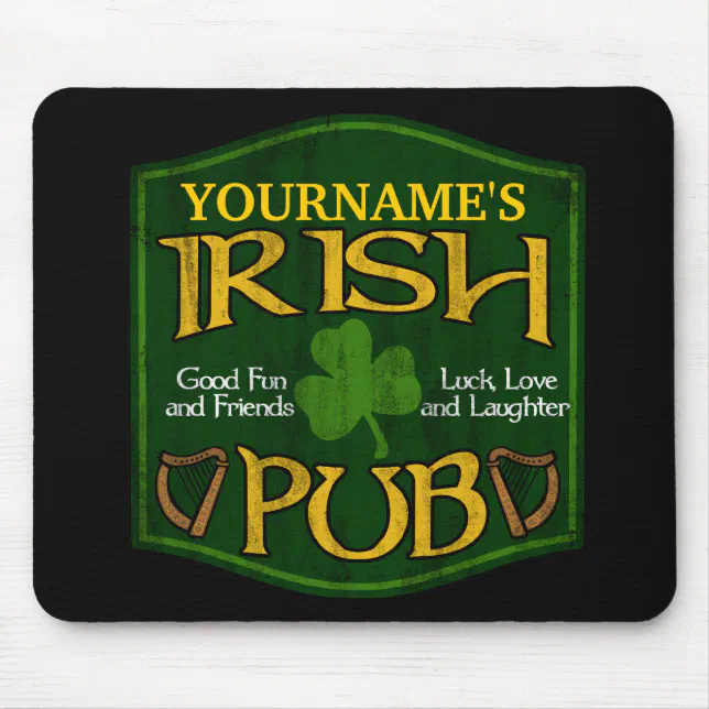 Personalized Irish Pub Sign Mouse Pad | Zazzle