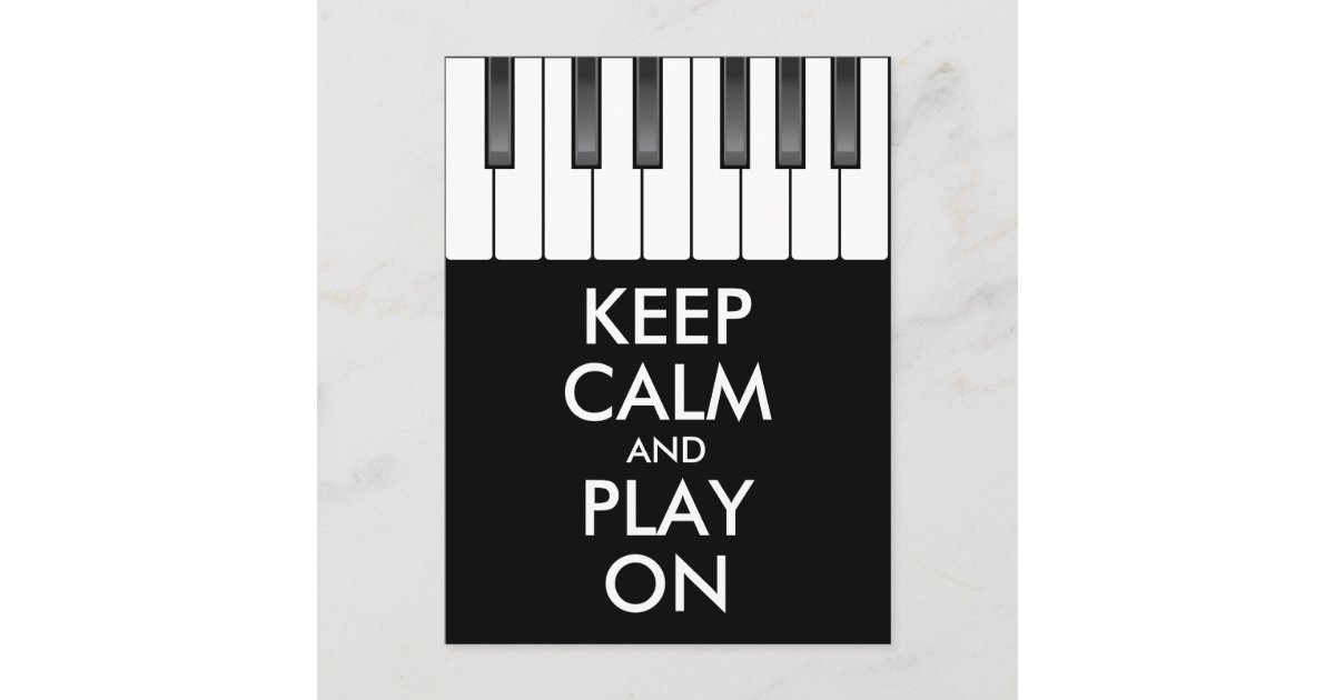 Personalized KEEP CALM and PLAY ON -Keyboard piano Postcard | Zazzle