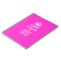 Personalized KEEP CALM AND Your Text Vibrant Pink Notebook | Zazzle