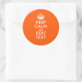 Personalized KEEP CALM Your Text Orange Accent Classic Round Sticker ...
