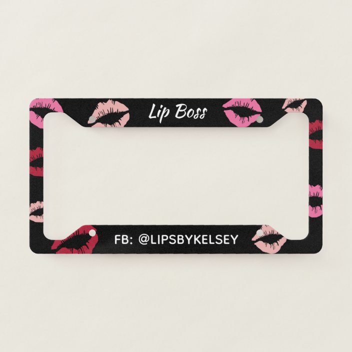 Personalized Lip Boss License Plate Frame | Zazzle.com