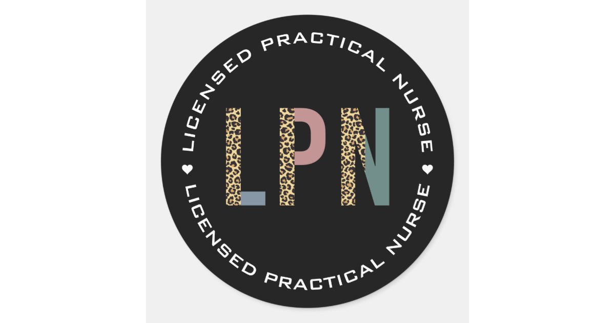 Personalized LPN Licensed Practical Nurse Classic Round Sticker | Zazzle