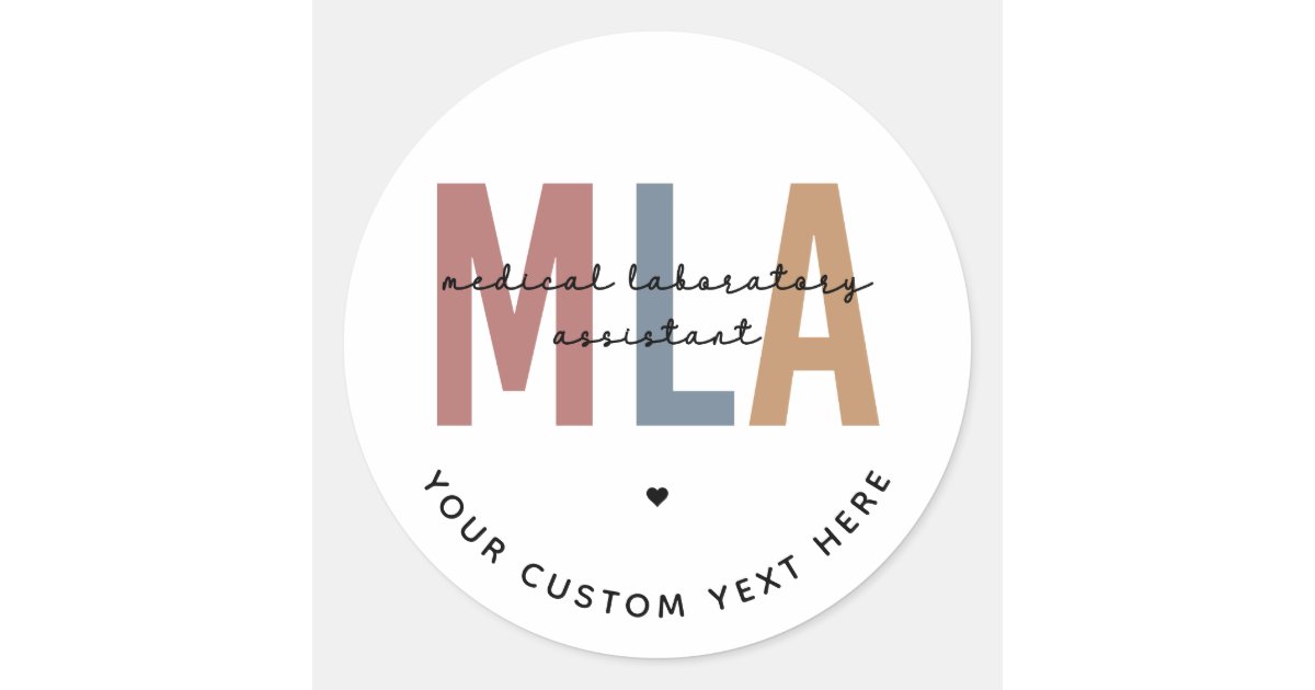 Personalized MLA Medical Laboratory Assistant Classic Round Sticker ...