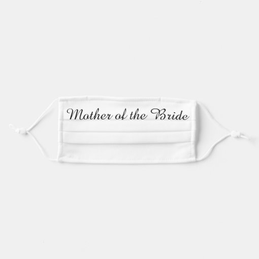 Personalized Mother of the Bride Face Mask | Zazzle