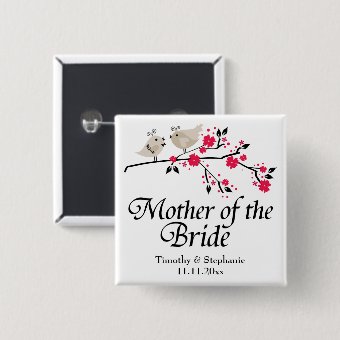 Personalized mother of the bride floral wedding pinback button | Zazzle