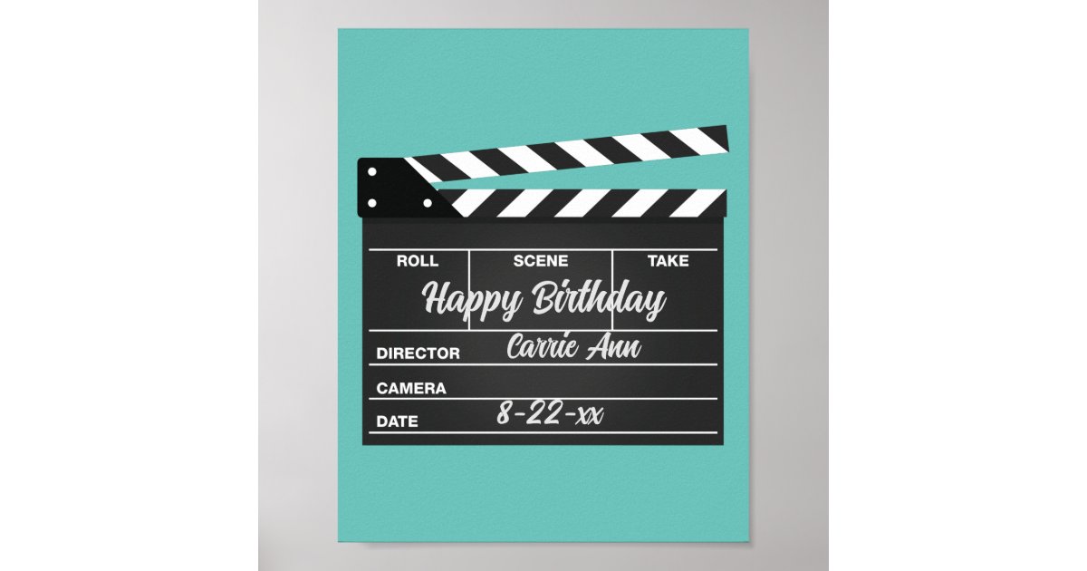 Personalized Movie Clapboard Aqua Birthday Poster | Zazzle