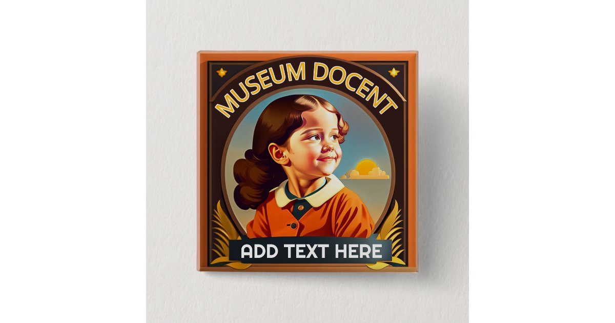 Personalized Museum Docent Button | Zazzle