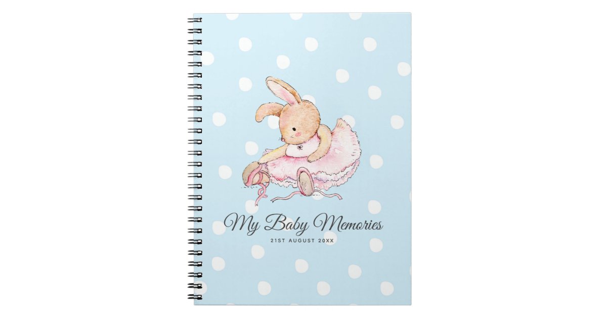Personalized MY BABY MEMORIES - Rabbit Ballerina Notebook | Zazzle