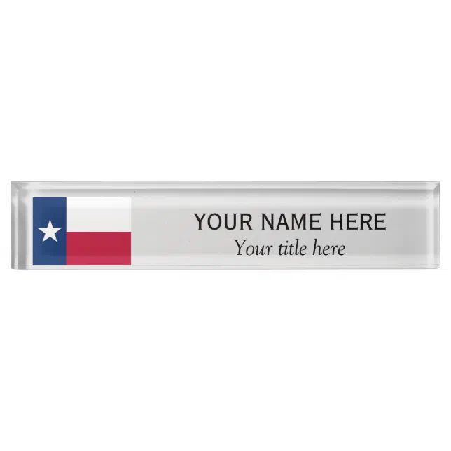 Personalized name and title Texas state flag Desk Name Plate | Zazzle
