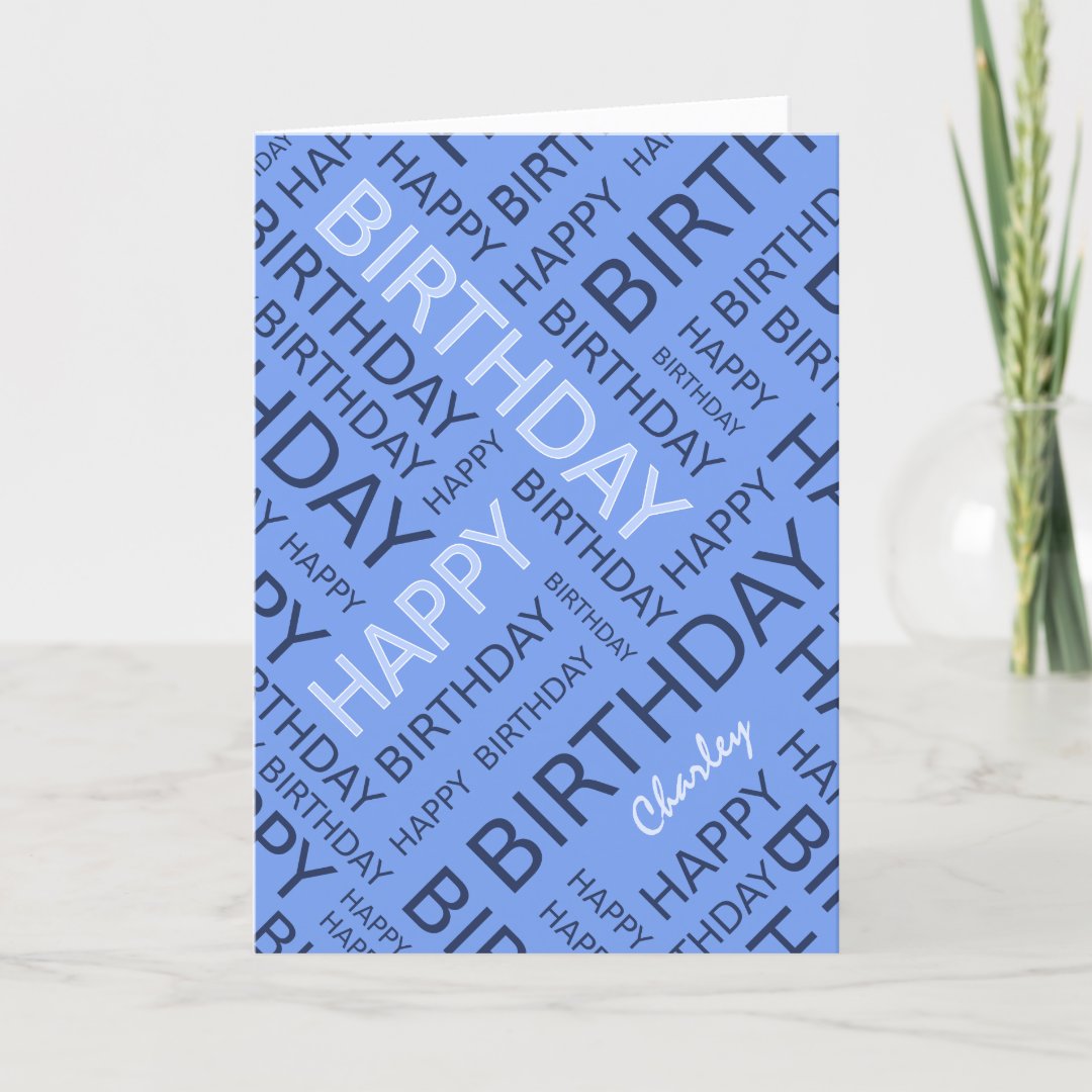Personalized name blue Birthday typography Card | Zazzle